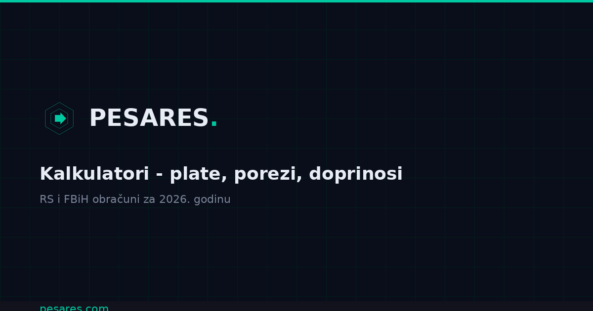 Kalkulatori za plate, poreze, doprinose i carine u BiH (2026) - RS ...